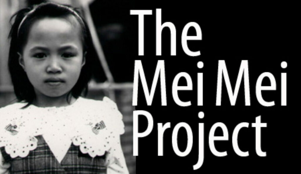 Documentary – The Mei Mei Project